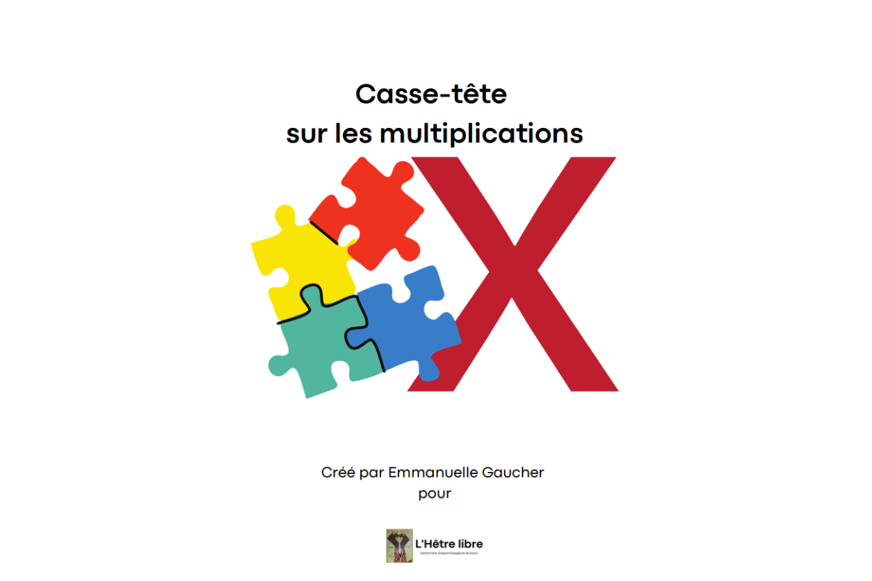 Casse-tête sur les multiplications | L'Hêtre libre